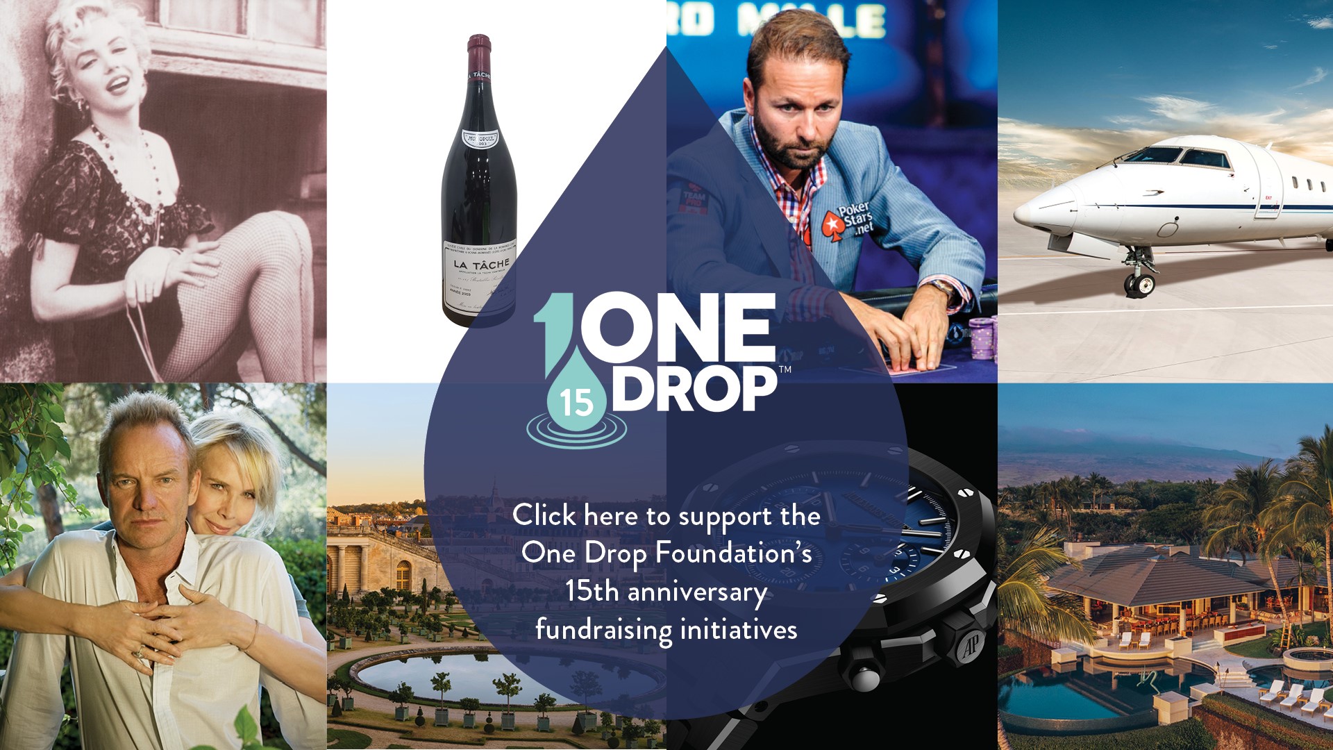 15th Anniversary Auctions | One Drop Foundation